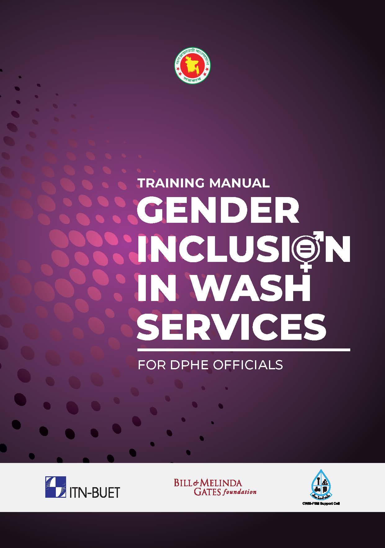 Training Manual on Gender Inclusion in WASH Services for DPHE Officials ...